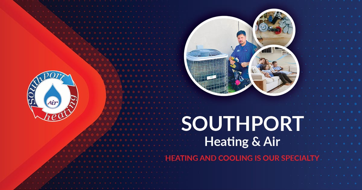 Expert HVAC Services in Sacramento | Southport Heating & Air
